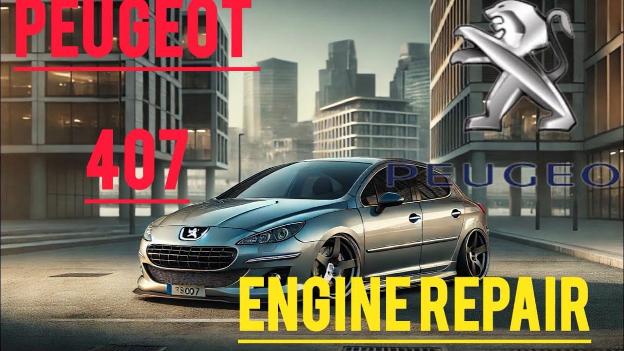 “Disassembled, repaired, and reassembled a Peugeot 407 engine! Watch ...