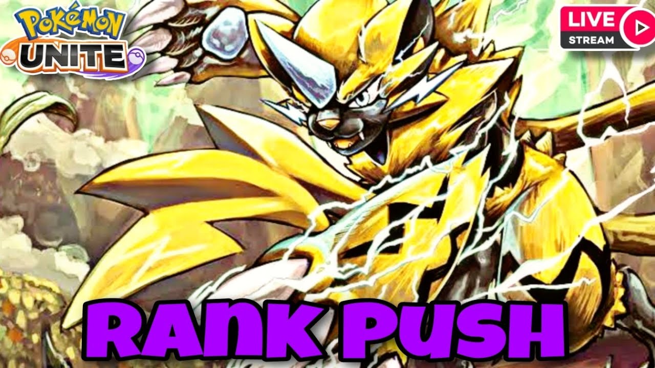 Zeraora Buff !! | Rank Push With Subs | Pokemon Unite Live Stream - YouTube