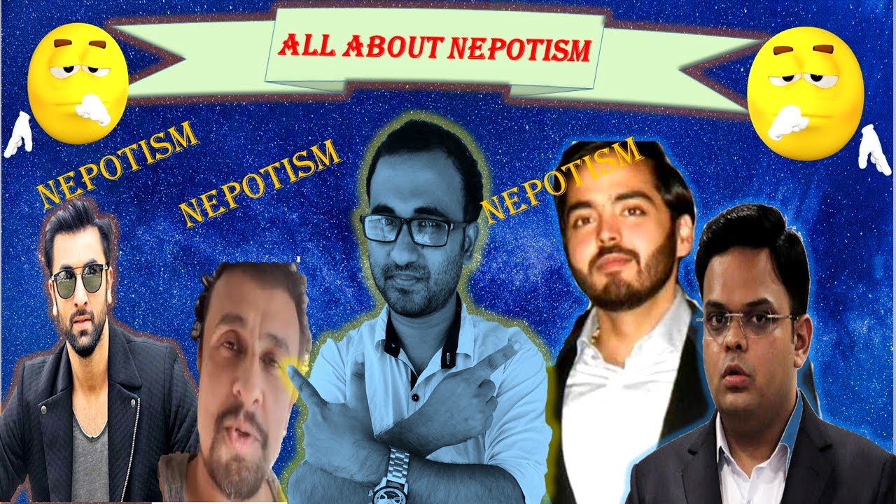 ALL ABOUT NEPOTISM | Nepotism in Politics | Nepotism in Bollywood ...