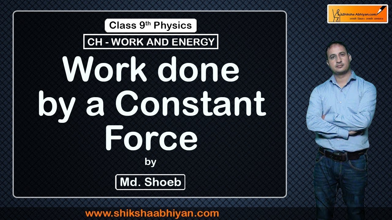 Work done by a Constant Force - YouTube