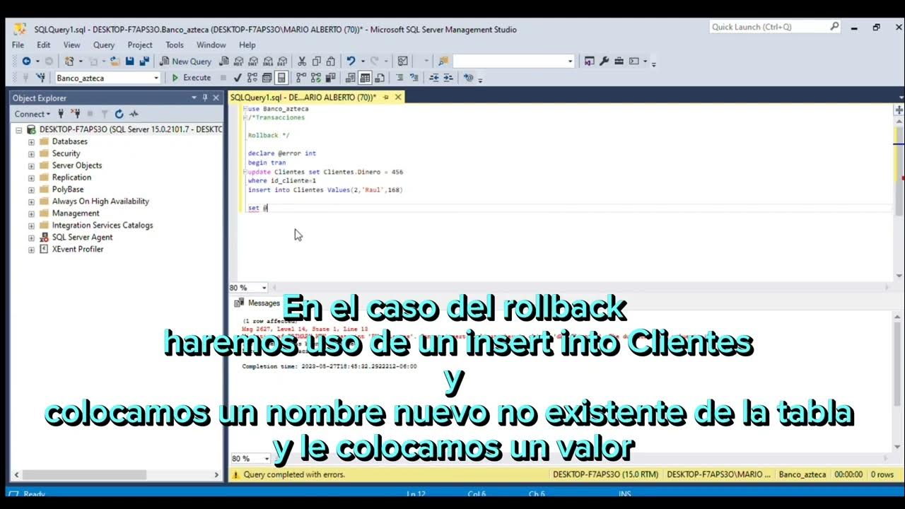 transacciones y rollback-Mario Alberto Rodriguez Jimenez -Dina Laura ...
