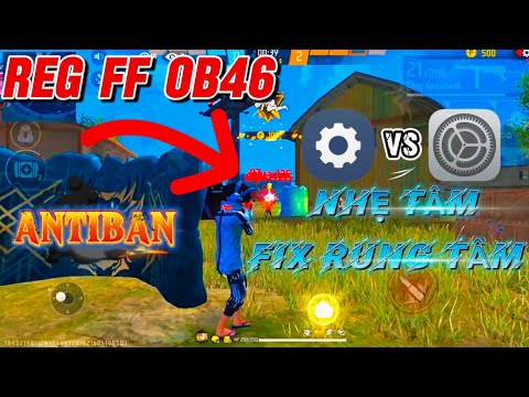 REG FF OB46 , REGEDIT FREE FIRE OB46 FULL ĐỎ AIM 500K GHIM ĐẦU ĐẠN THẲNG REG ANTIBAN 100%⚡🇻🇳 ...