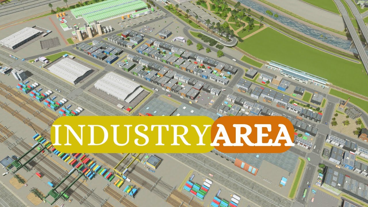 Transform Your City: Build the Perfect Industrial Area in Cities ...