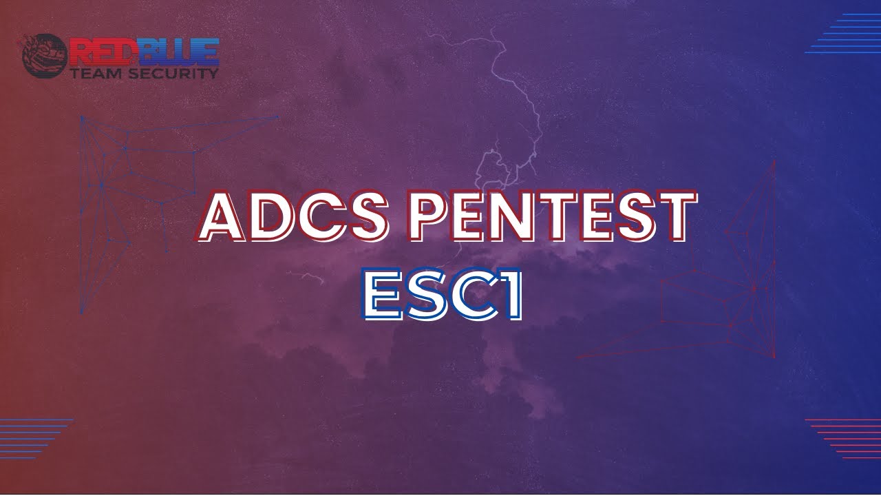 Abusing Active Directory Certificate Services (ADCS) | ESC1 Attack ...