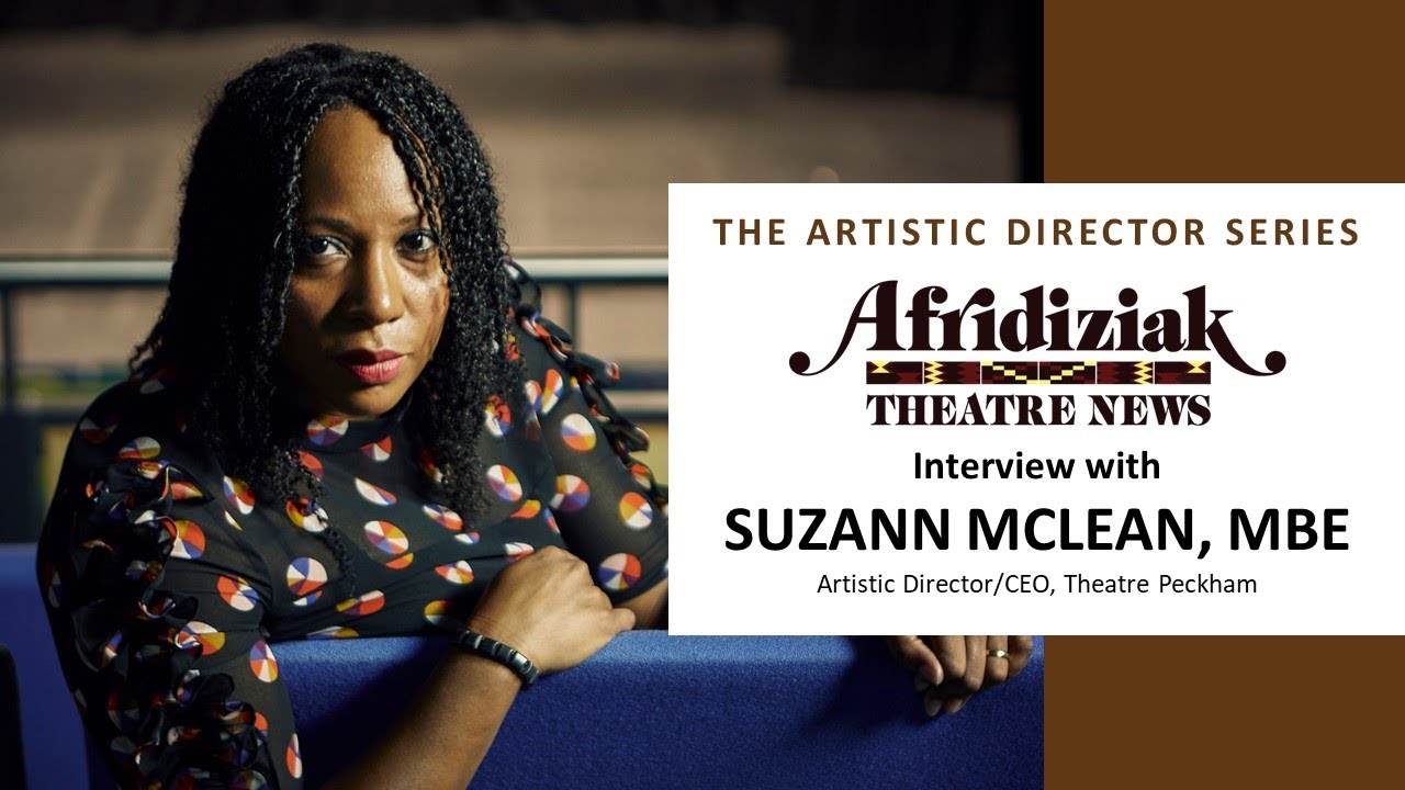 Afridiziak interview with Suzann McLean – part of the Artistic Director ...