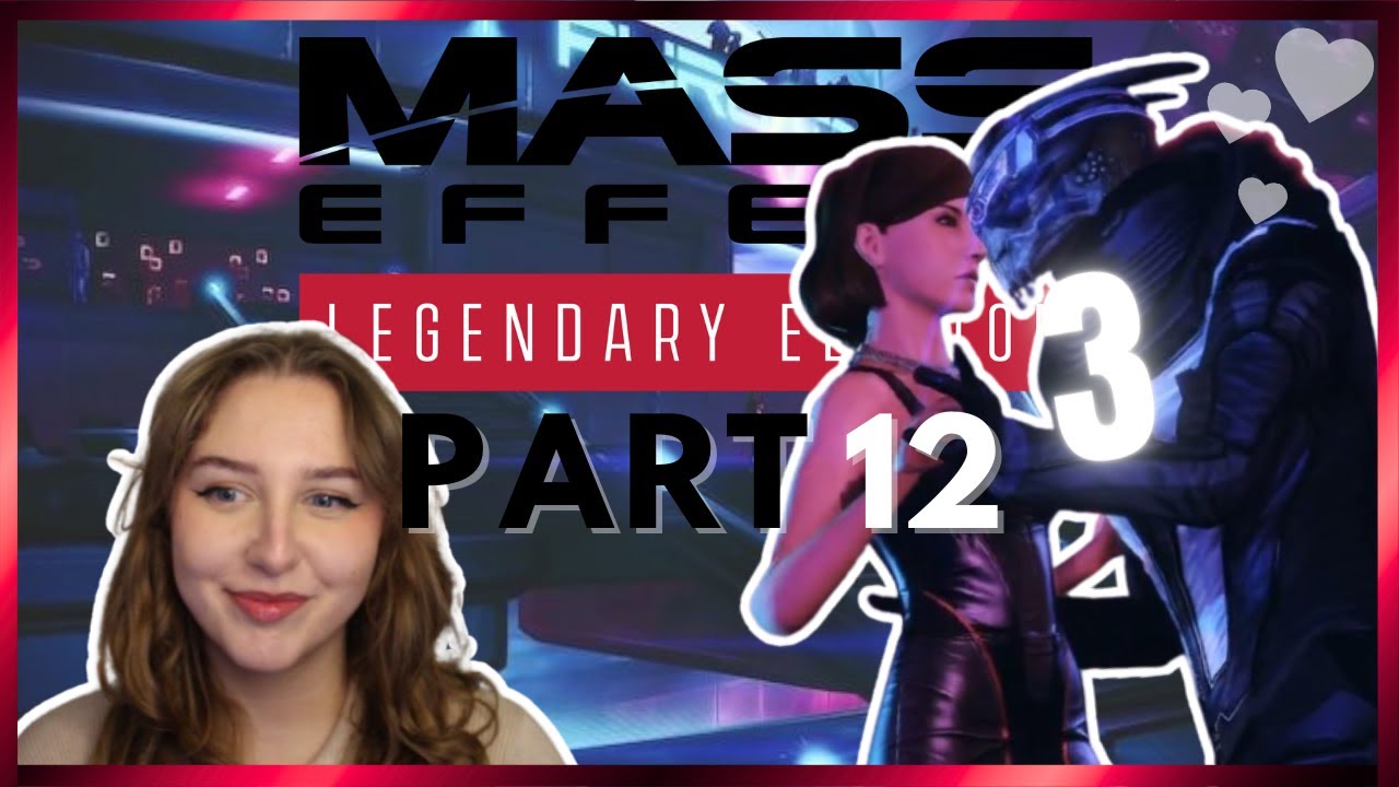 Things are getting steamy! | ME3: Legendary Edition | Pt. 12 - YouTube