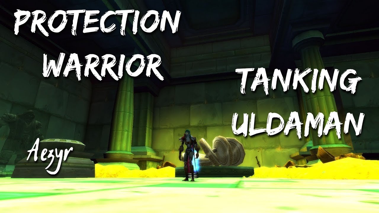 WoW: Classic | Tanking Uldaman as Prot Warrior [ULDA] FULL CLEAR| Aezyr ...