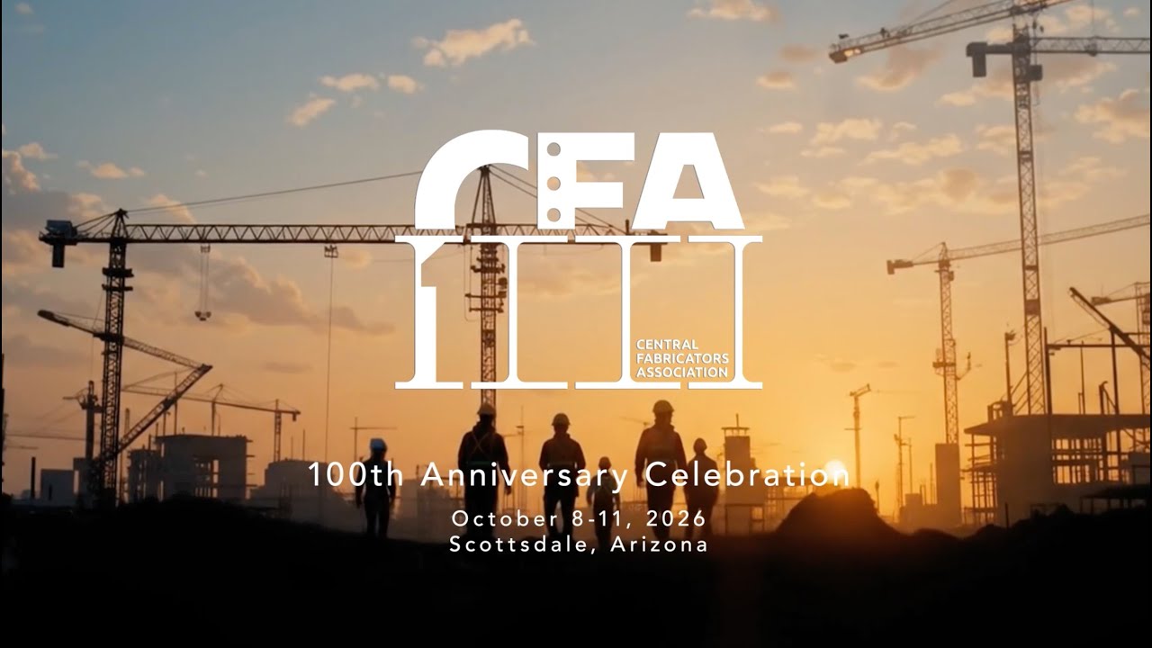 Central Fabricators Association | Celebrating 100 Years of Building ...