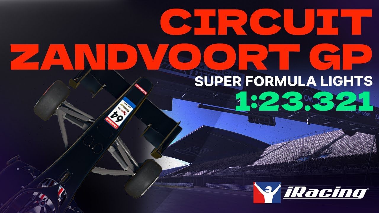 iRacing | Super Formula Lights - Circuit Zandvoort GP - Formula C ...