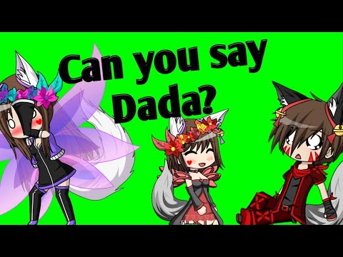 Can You Say Dada Meme|Gacha Studio - YouTube