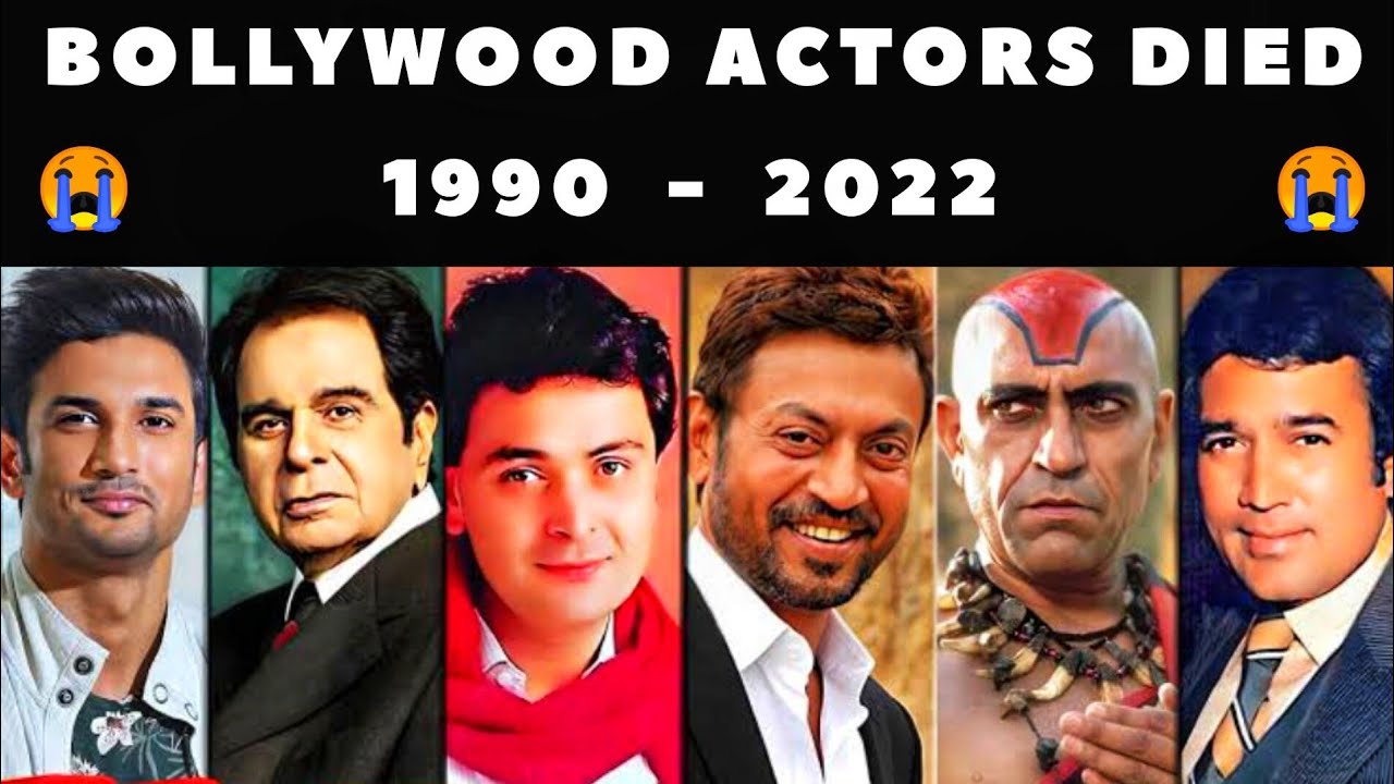 60 Bollywood Actors Died 1990 - 2023 | Latest Indian Actors Death - YouTube