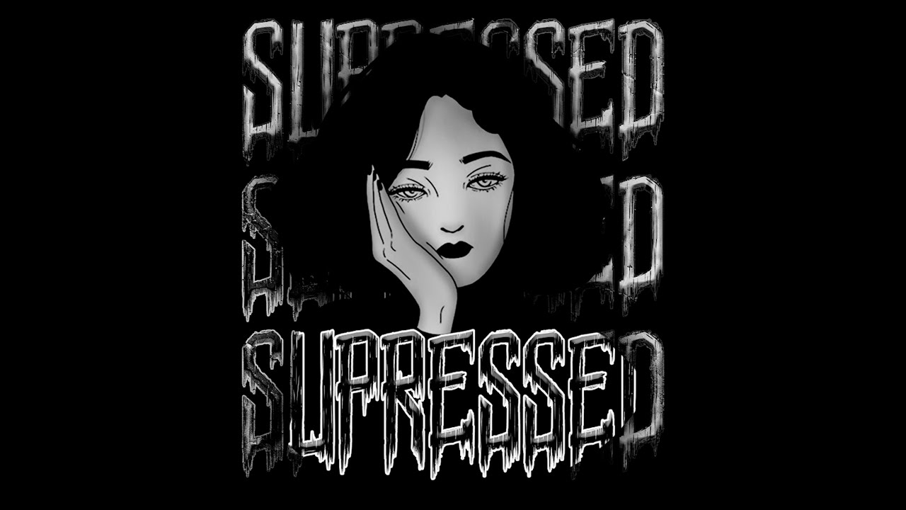 SUPRESSED - YouTube