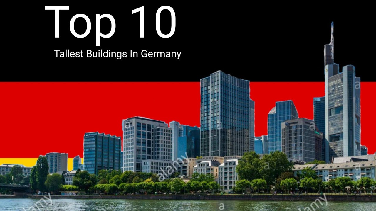 Top 10 Tallest Buildings In Germany - YouTube