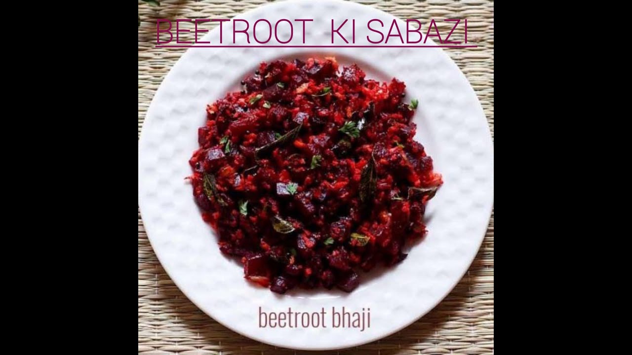 Quick Beetroot sabzi recipe Beetroot Fry Sabzi Recipe ...Chukandar Ki Sabji Recipe - YouTube