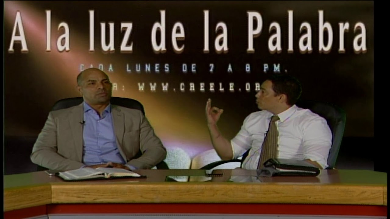 A la Luz de la Palabra Programa 2 - YouTube