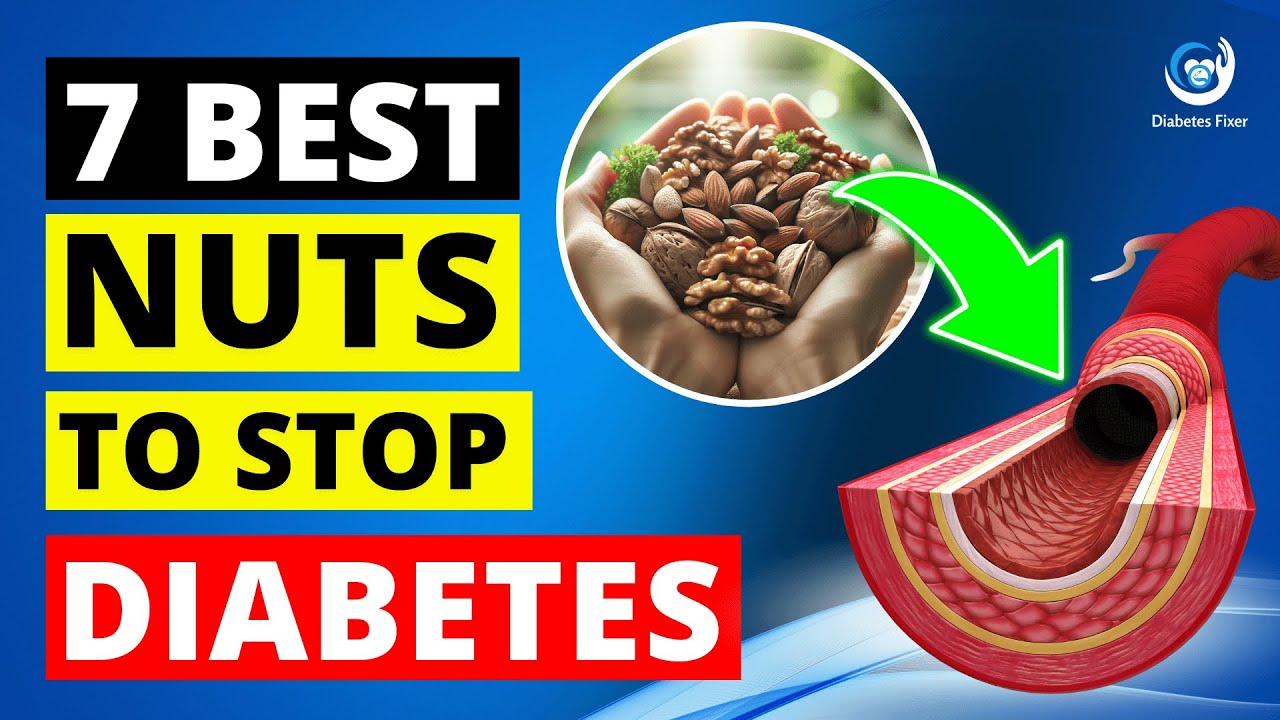 7 Best Nuts for Diabetics - YouTube