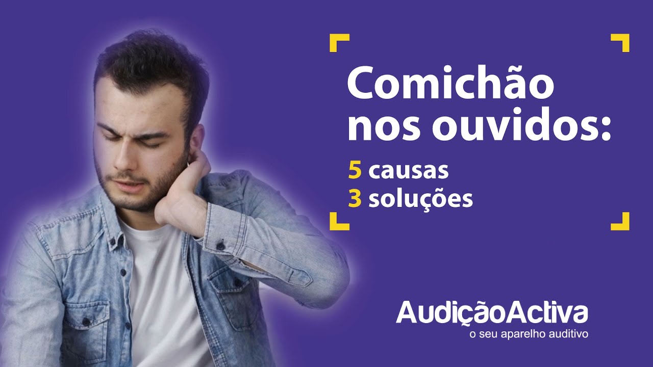 Comichão no ouvido: possíveis causas e o que fazer