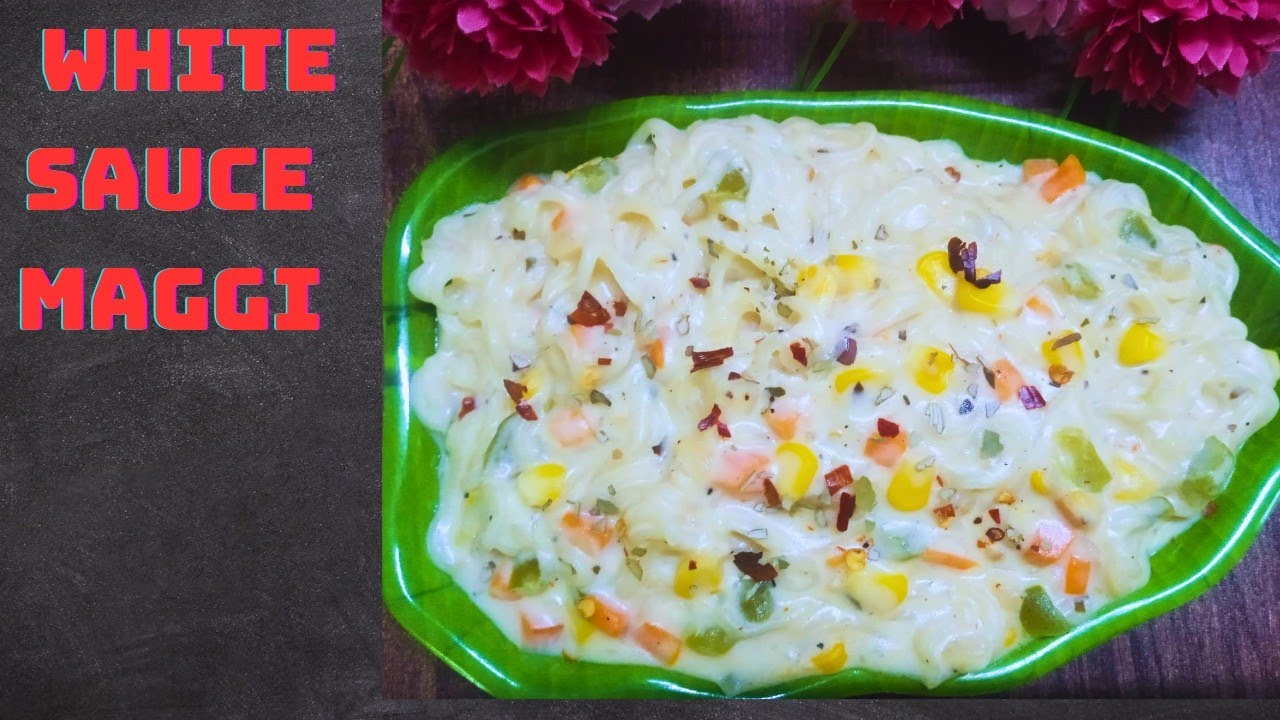 white sauce Maggi वाइट सॉस मैगी - YouTube