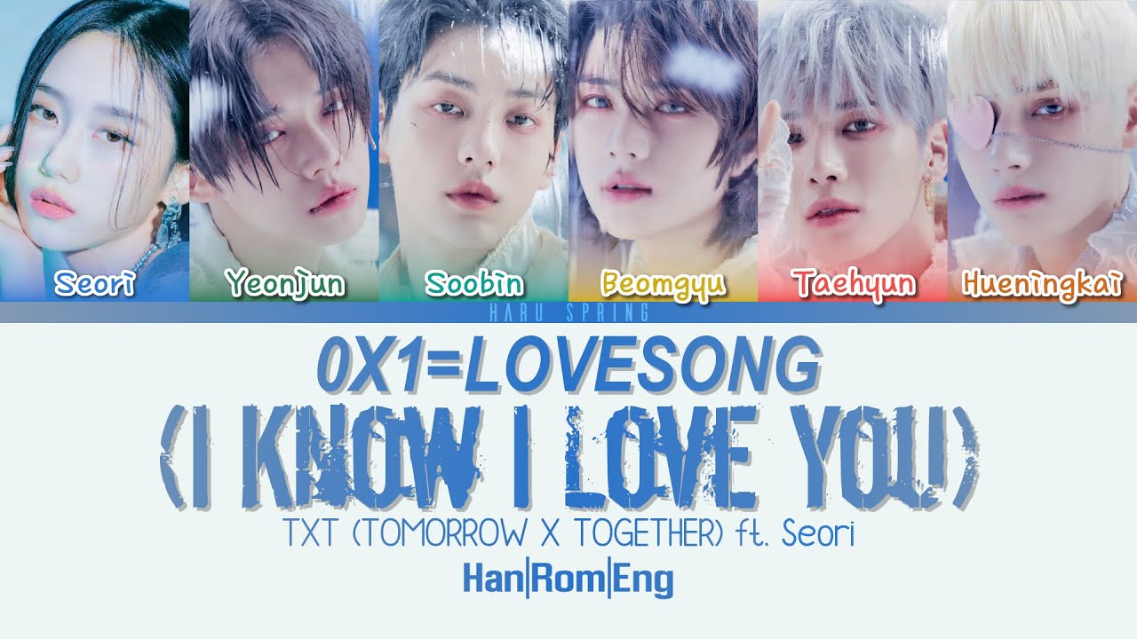 TXT (TOMORROW X TOGETHER) - 0X1=LOVESONG (I Know I Love You ...