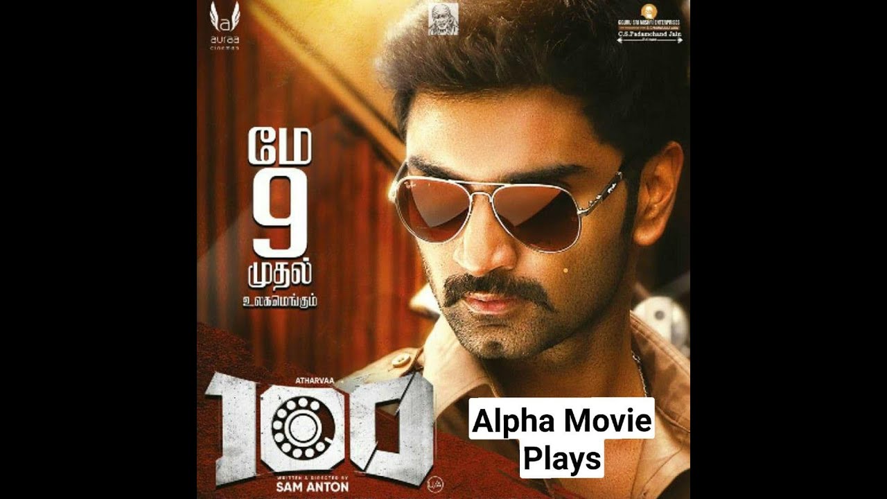 100 2019 superhit tamil movie Adharva amd hansika - YouTube