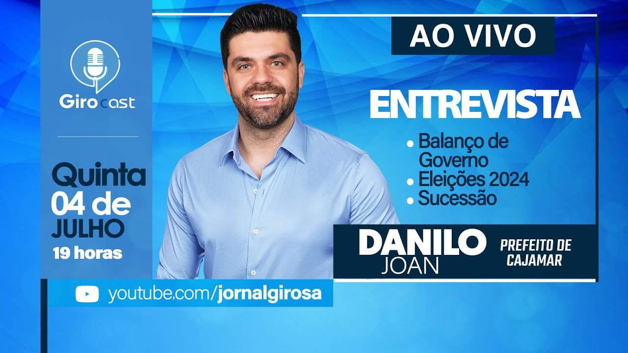 Girocast recebe Danilo Joan, prefeito de Cajamar - YouTube