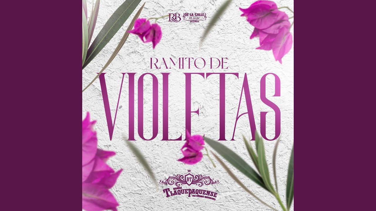 Ramito De Violetas - YouTube