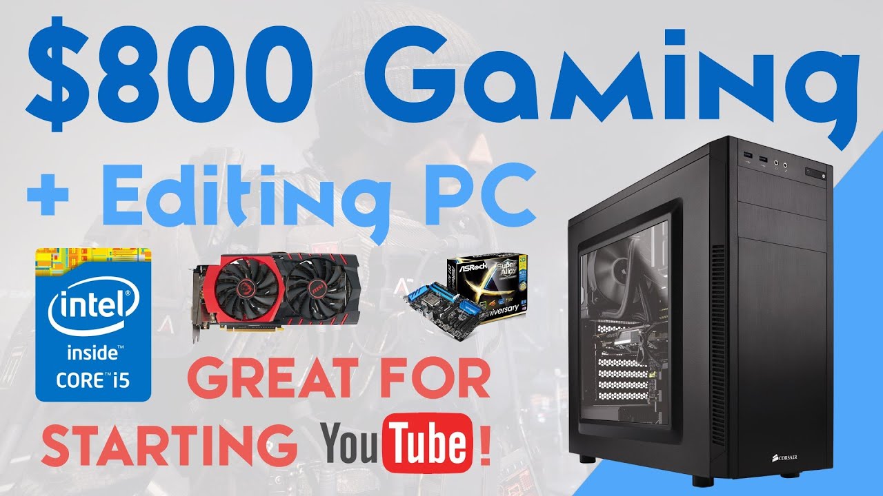 $800 GAMING/EDITING PC BUILD MAY/JUNE 2015! (i5 4690K, GTX 960) EDIT ...