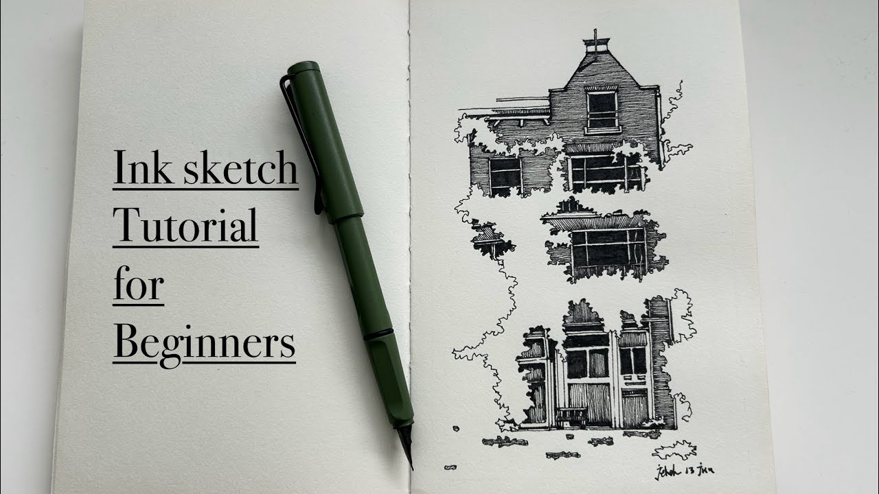 ink sketch tutorial for beginner with fountain pen | daily sketch ...