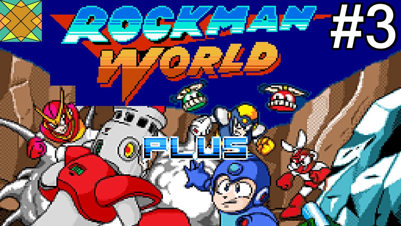 Let's Play Rockman World Plus (PC) - #3: To the Backrooms (Ending ...