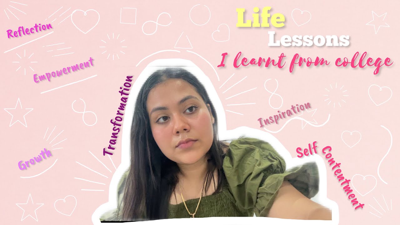 Life Lessons I learnt from college🤩||College Dairies🏫|| - YouTube