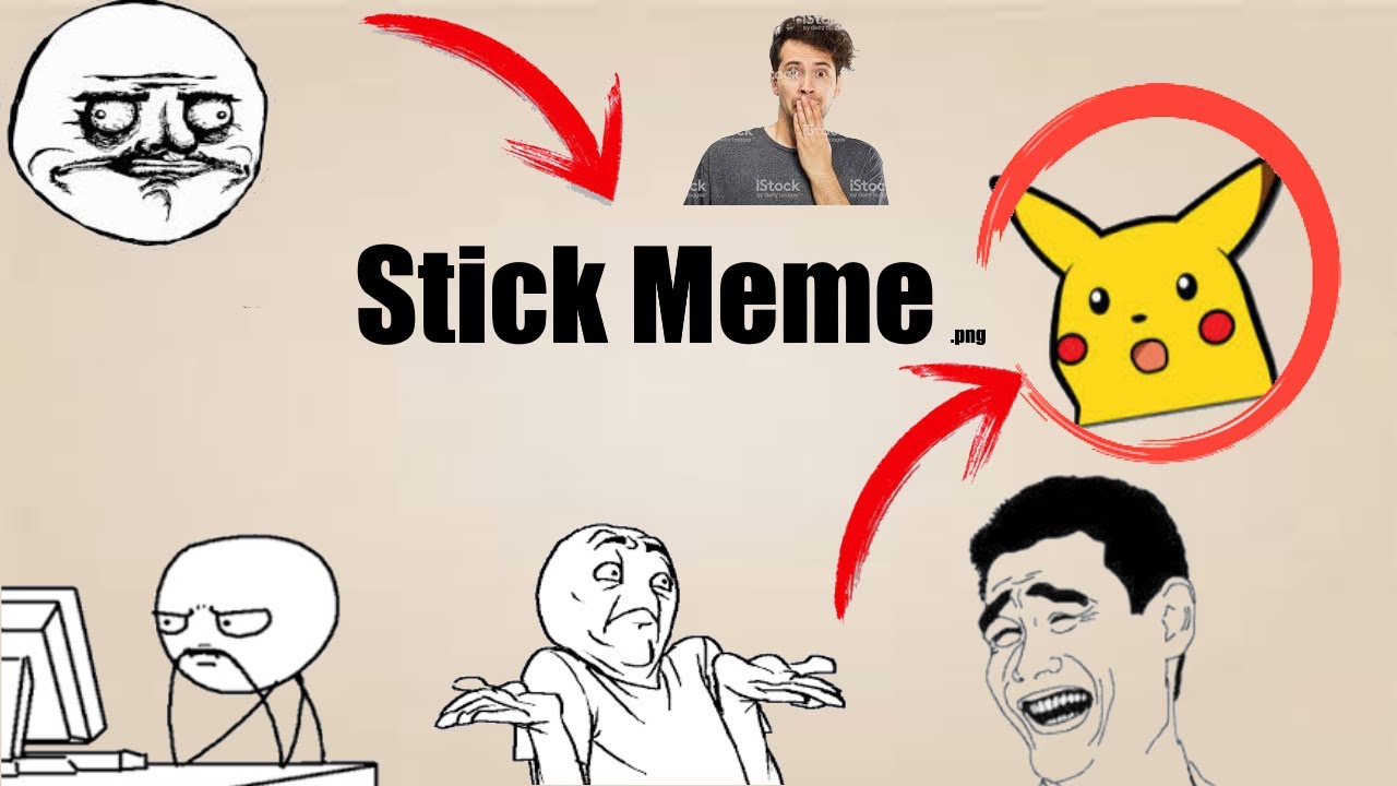 Stick Meme By Pechuga20 - YouTube