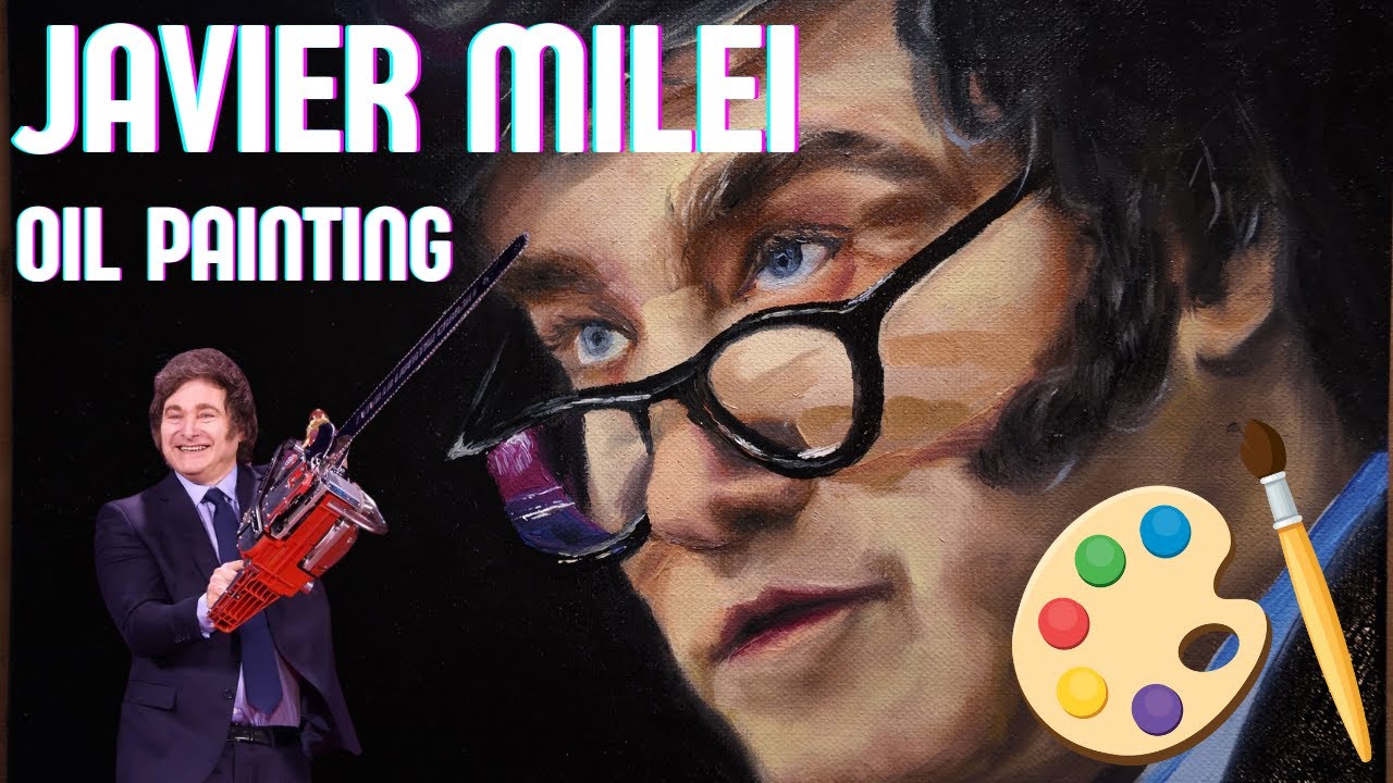 Javier Milei Oil Painting 🎨 || with Music 🎵 - YouTube