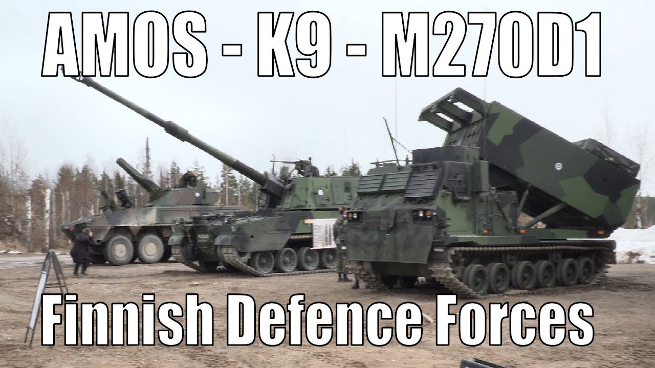 Finnish Army Equipment 2024: AMOS Mortar Launcher - K9 Moukari - M270D1 ...