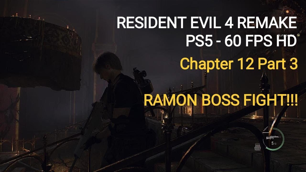 Resident Evil 4 Remake PS5 Chapter 12 Part 3 RAMON BOSS FIGHT ...