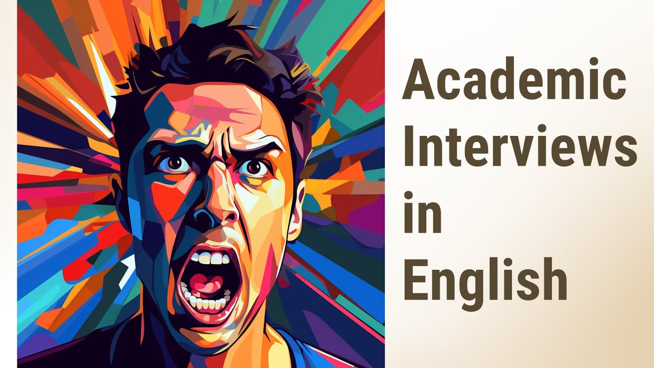 Master the Art of Academic Interviews in English - YouTube
