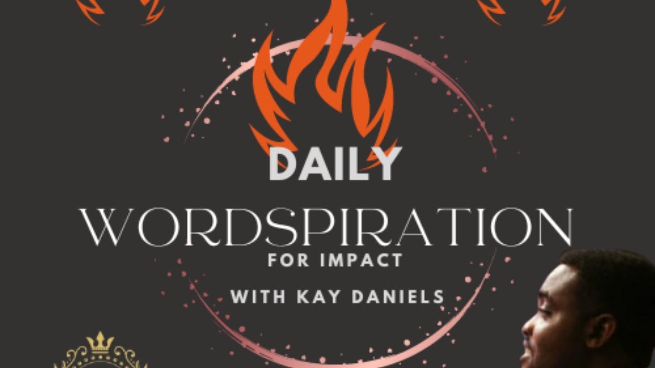 Daily Wordspiration for impact with Kay Daniels (2024) - Day 1 - YouTube