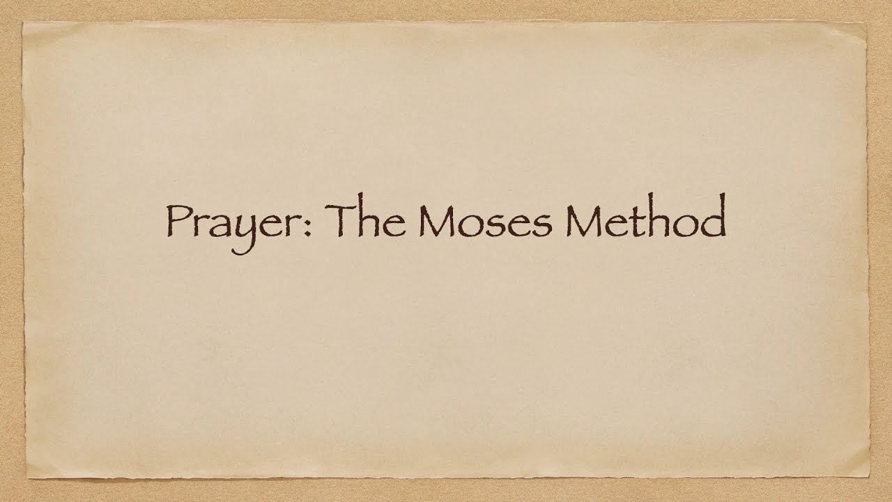 "The Moses Method of Prayer" w/ Lance Lewis - DCC Small Groups Prayer ...
