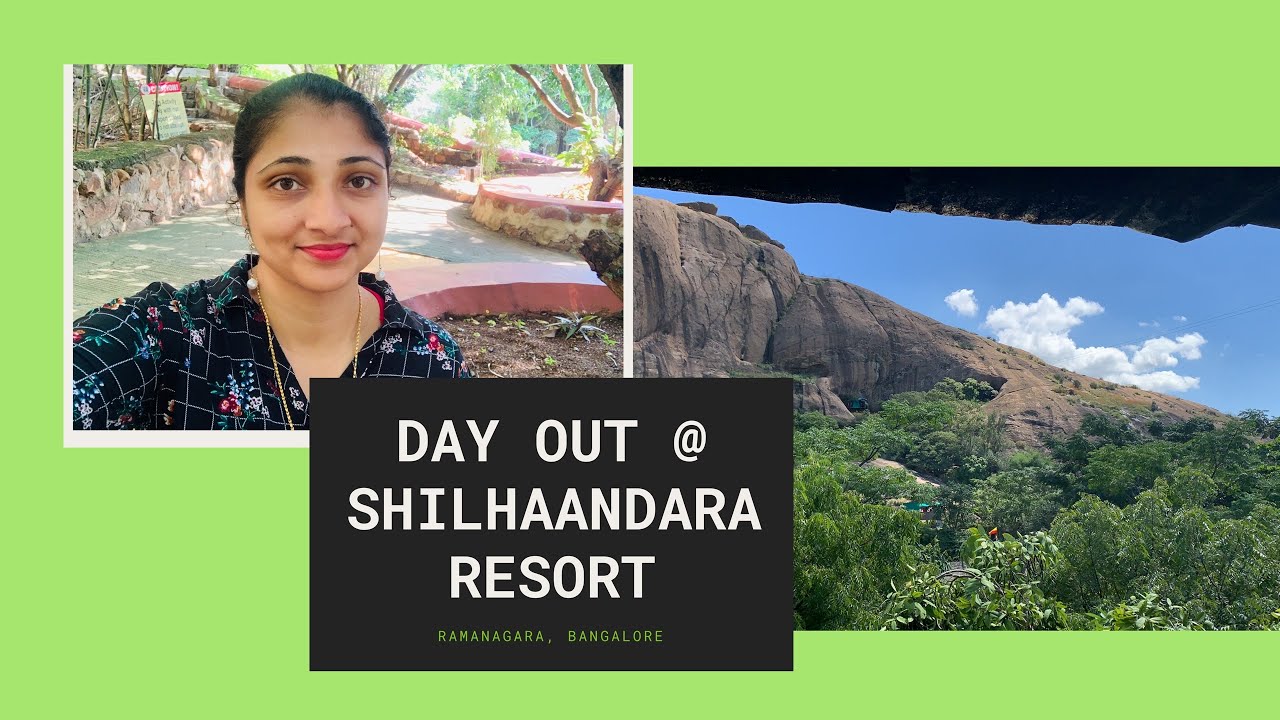 SHILHAANDARA RESORT, RAMANAGARA, Bangalore - YouTube