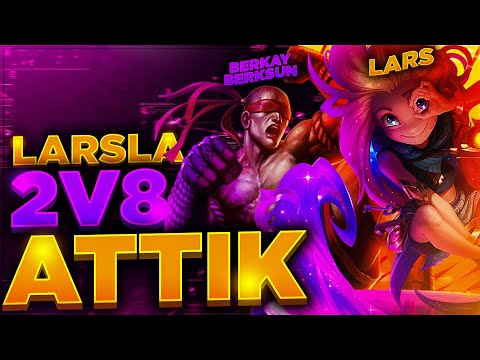 LARS İLE 2V8 ATTIK LEE SİN ZOE İLE TAŞIDIK !!