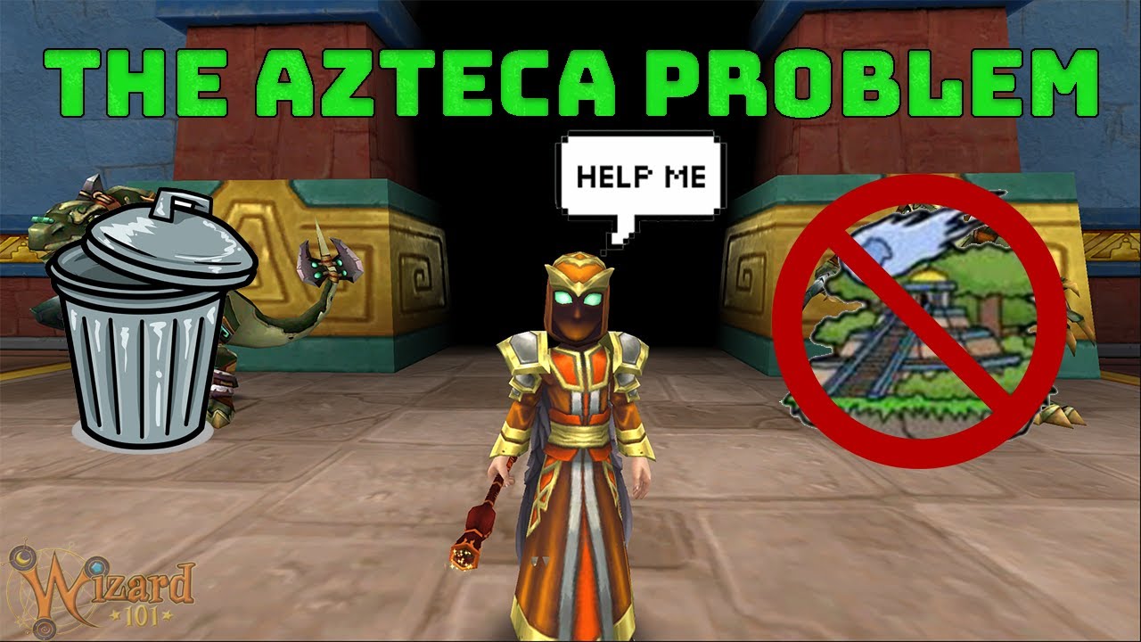 Wizard101: The Azteca Problem - YouTube