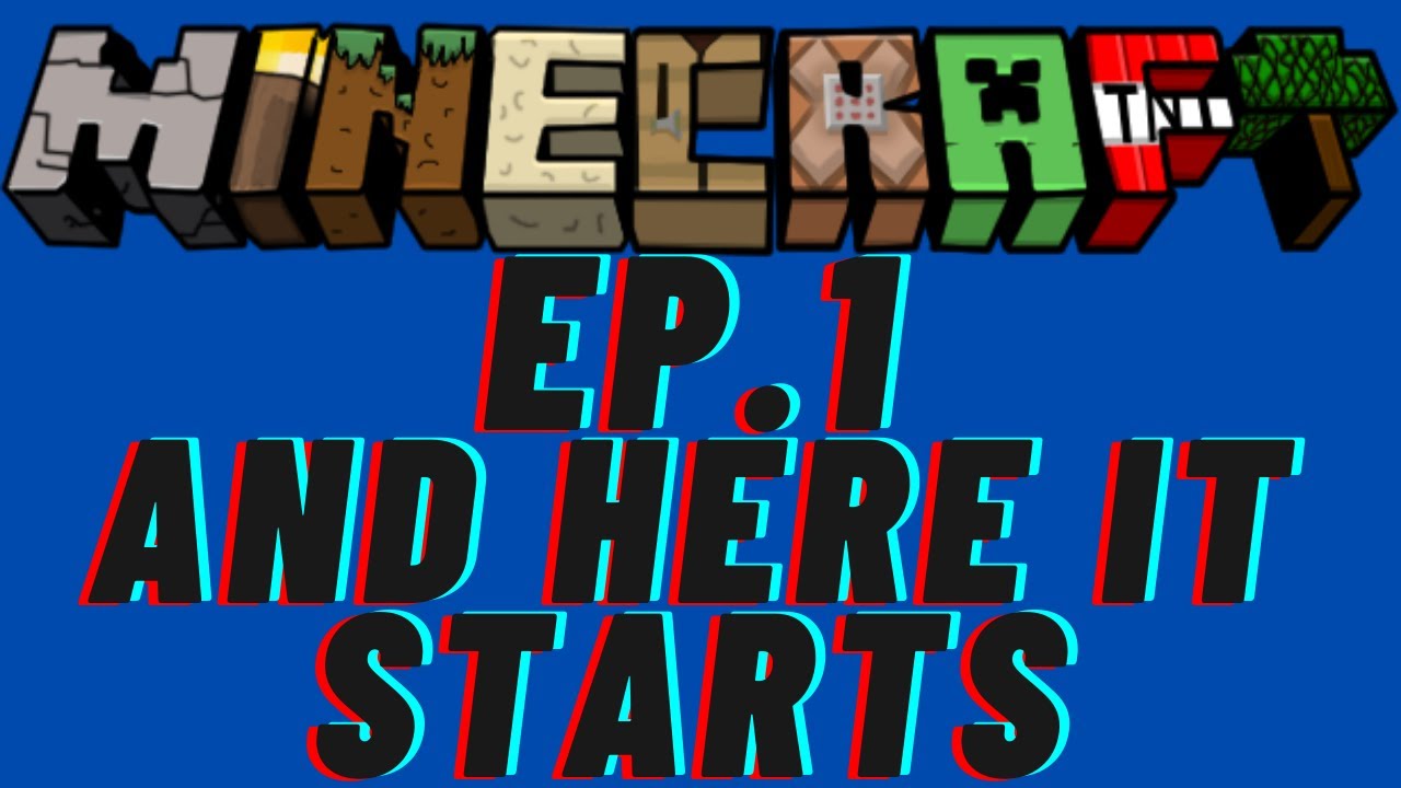 Minecraft Ep.1 - YouTube