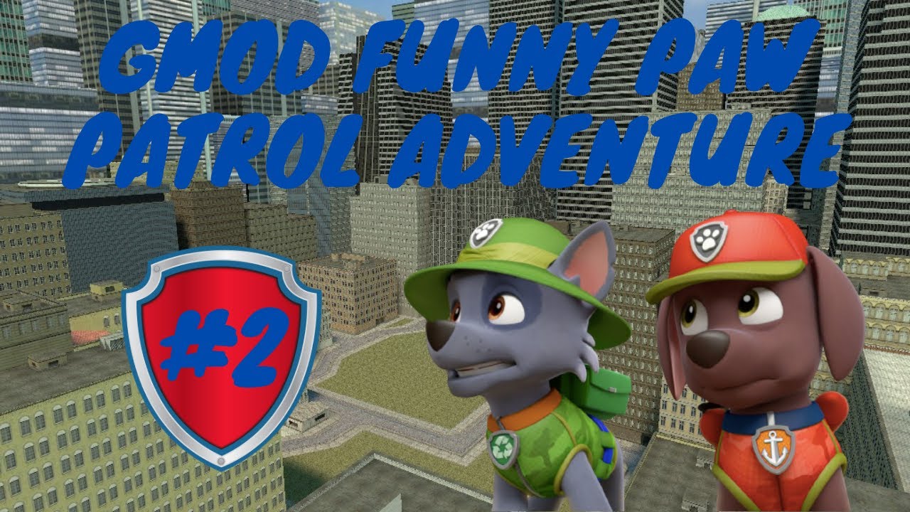 GMOD Funny Paw Patrol Adventure 2 - YouTube