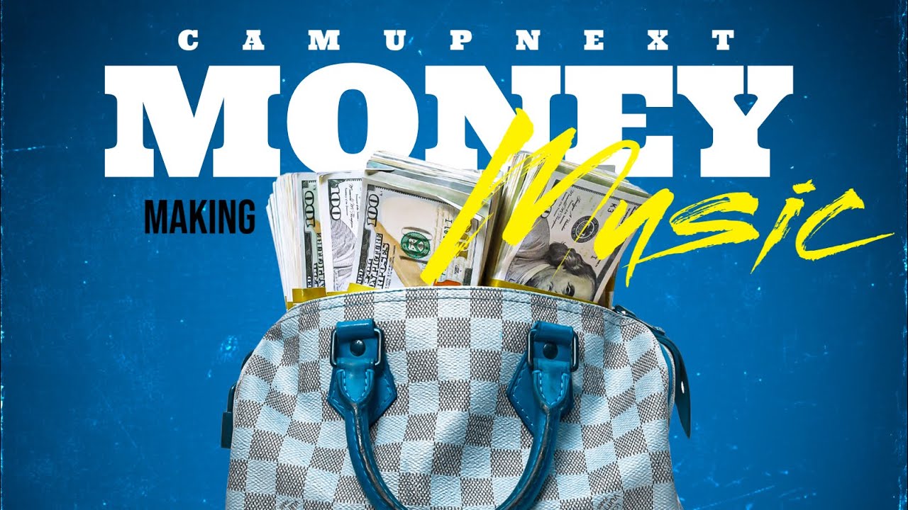 CAMUPNEXT - MONEY MAKING MUSIC [Official Audio] - YouTube