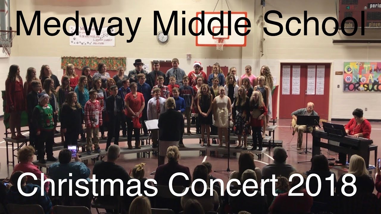 Medway Middle School Christmas Concert 2018 - YouTube