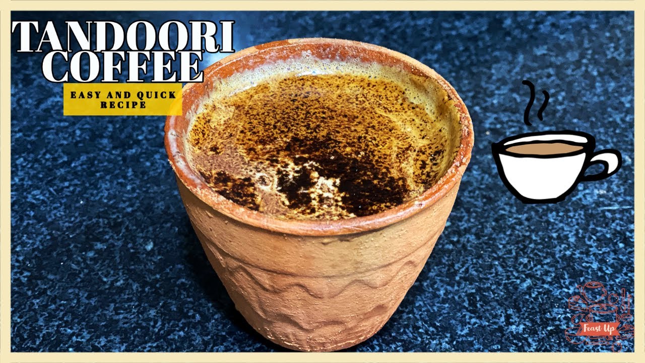 Tandoori coffee recipe|Kulhad coffee recipe|Smoky flavoured coffee|How ...