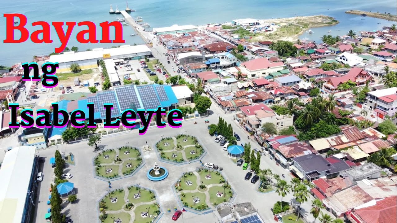 Bayan ng Isabel leyte aerial views - YouTube