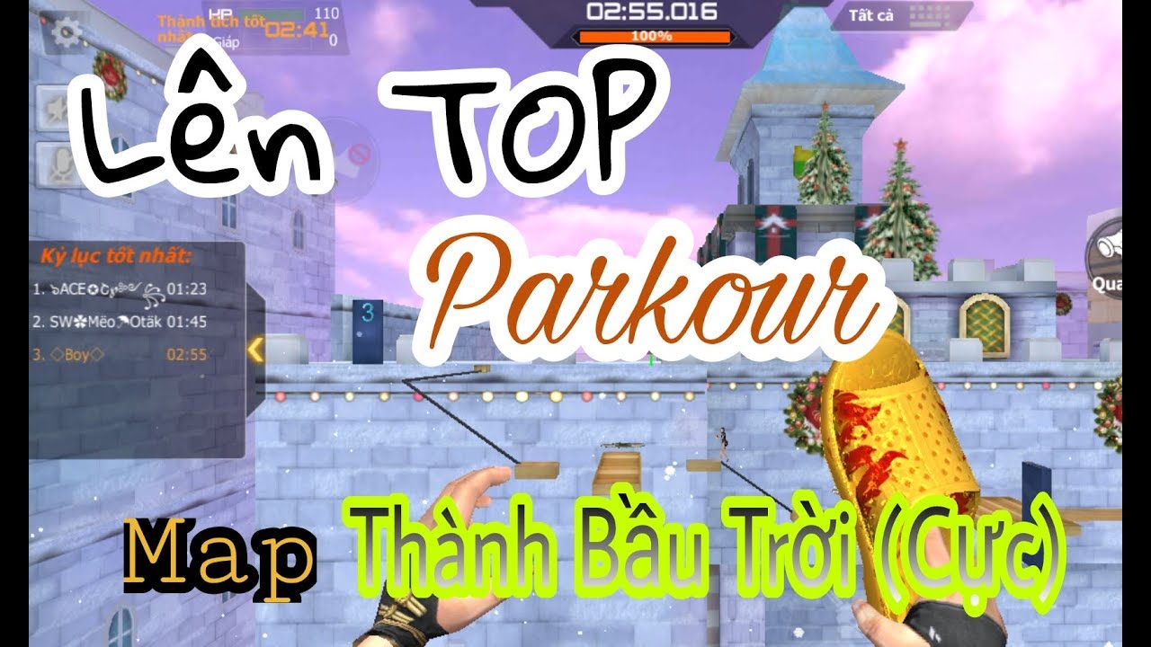 [CrossFire Legend] Lên TOP Parkour Map Thành Bầu Trời(Cực)|By TTV - YouTube