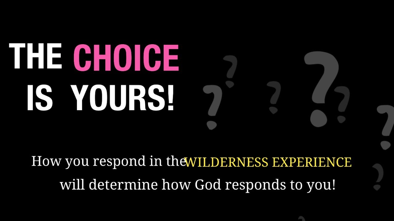 The Choice Is Yours! - YouTube