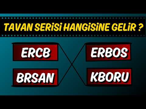 ERCB ERBOS BRSAN KBORU Hisseleri Büyük Analiz | Çelik Boru Sektöründe En Güçlü Hisseler Hangileri?