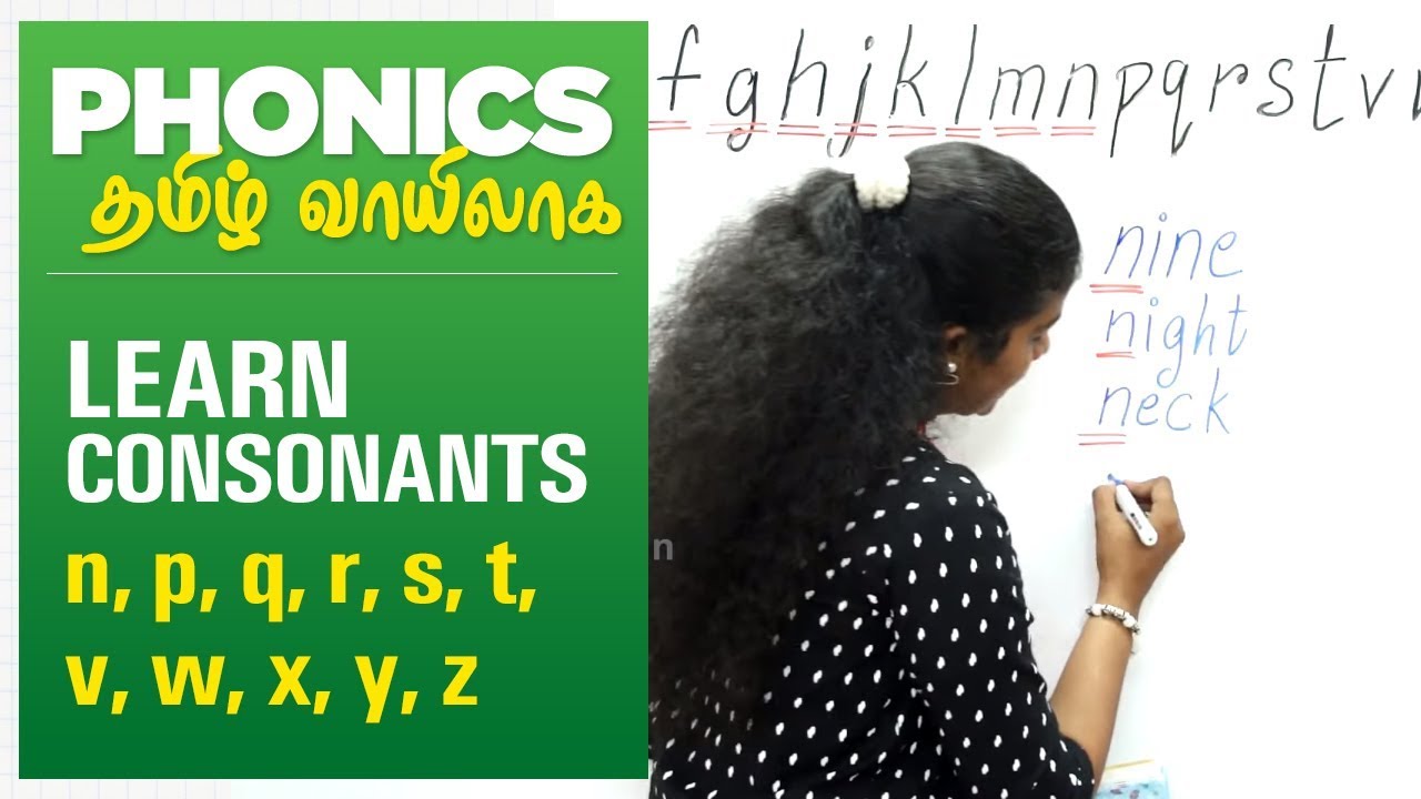 Learn Consonants (n,p,q,r,s,t,v,w,x,y,z) /Learn English Phonics sound ...